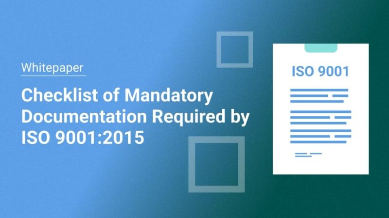Checklist of Mandatory Documentation Required by ISO 9001:2015